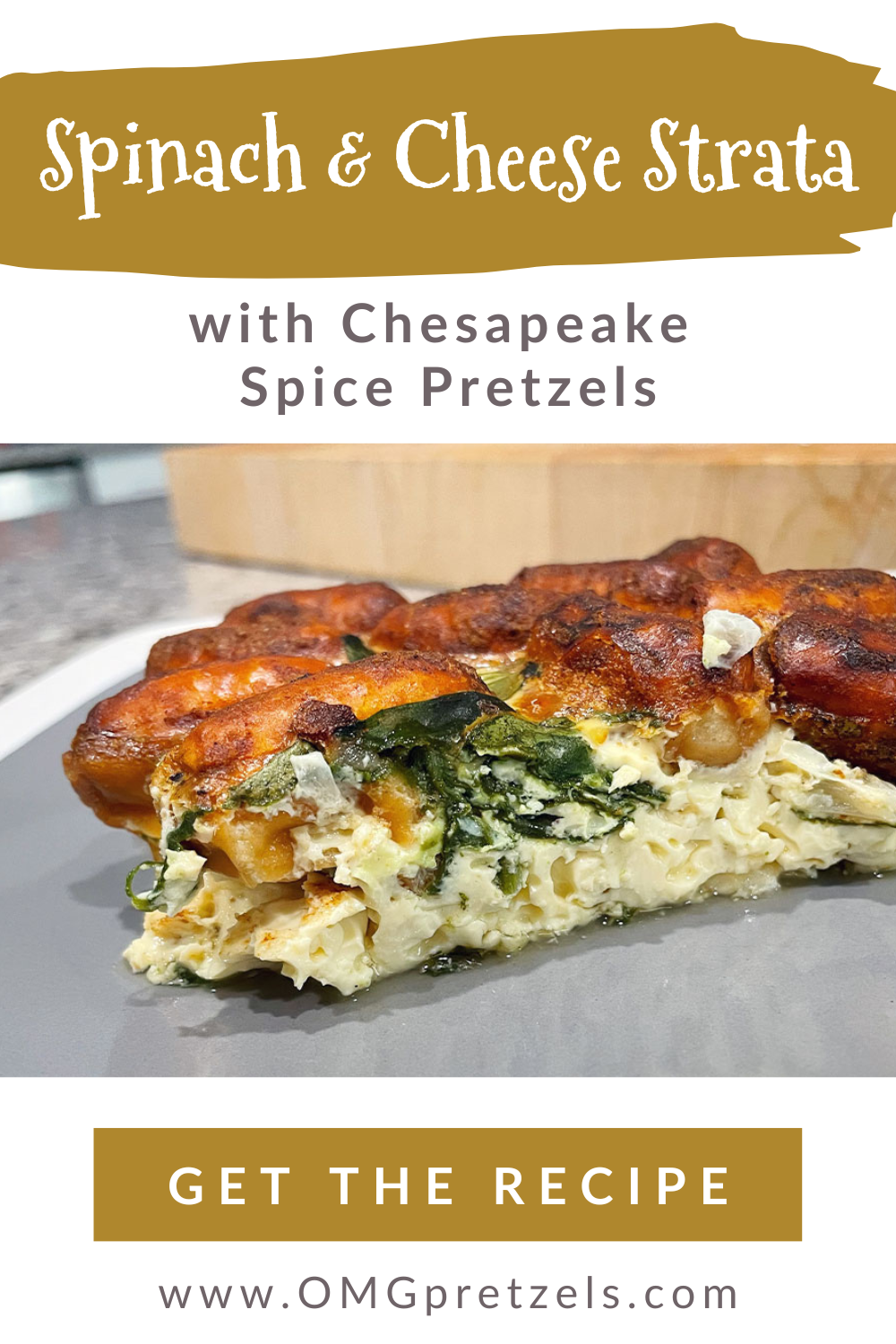 Spinach & Cheese Strata | OMG! Pretzels